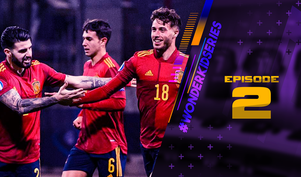 :fm20: :article_fm: Wonderkids Series : Episode 2 - Espagne ...