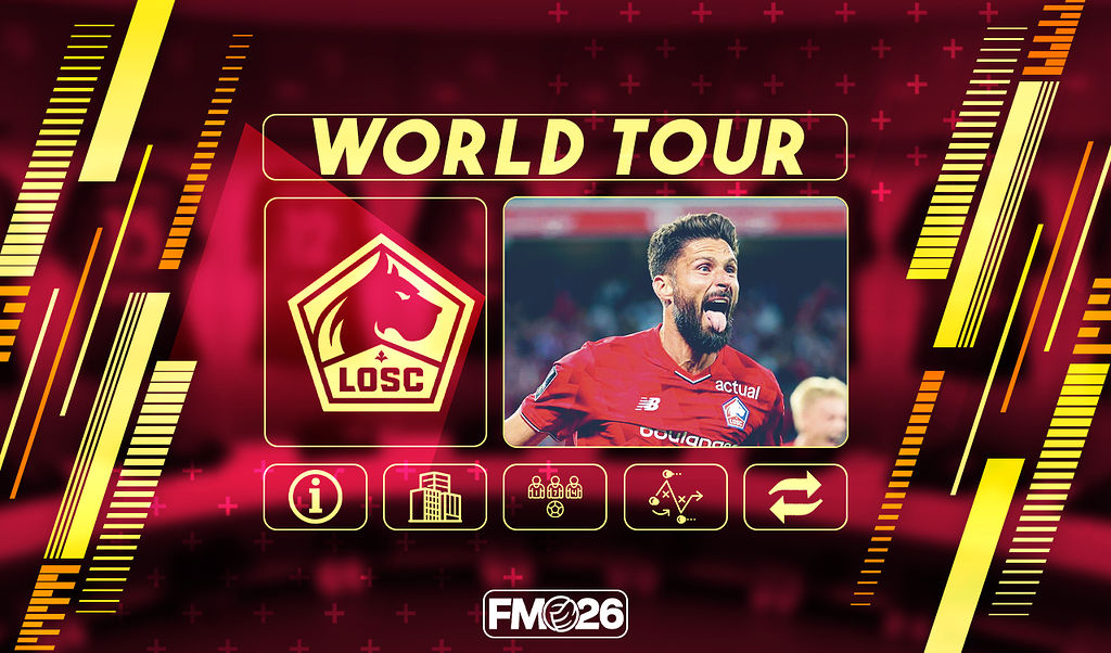 :fm26: :fm26_world: :fm26_tour: World Tour - LOSC Lille - World Tour ...